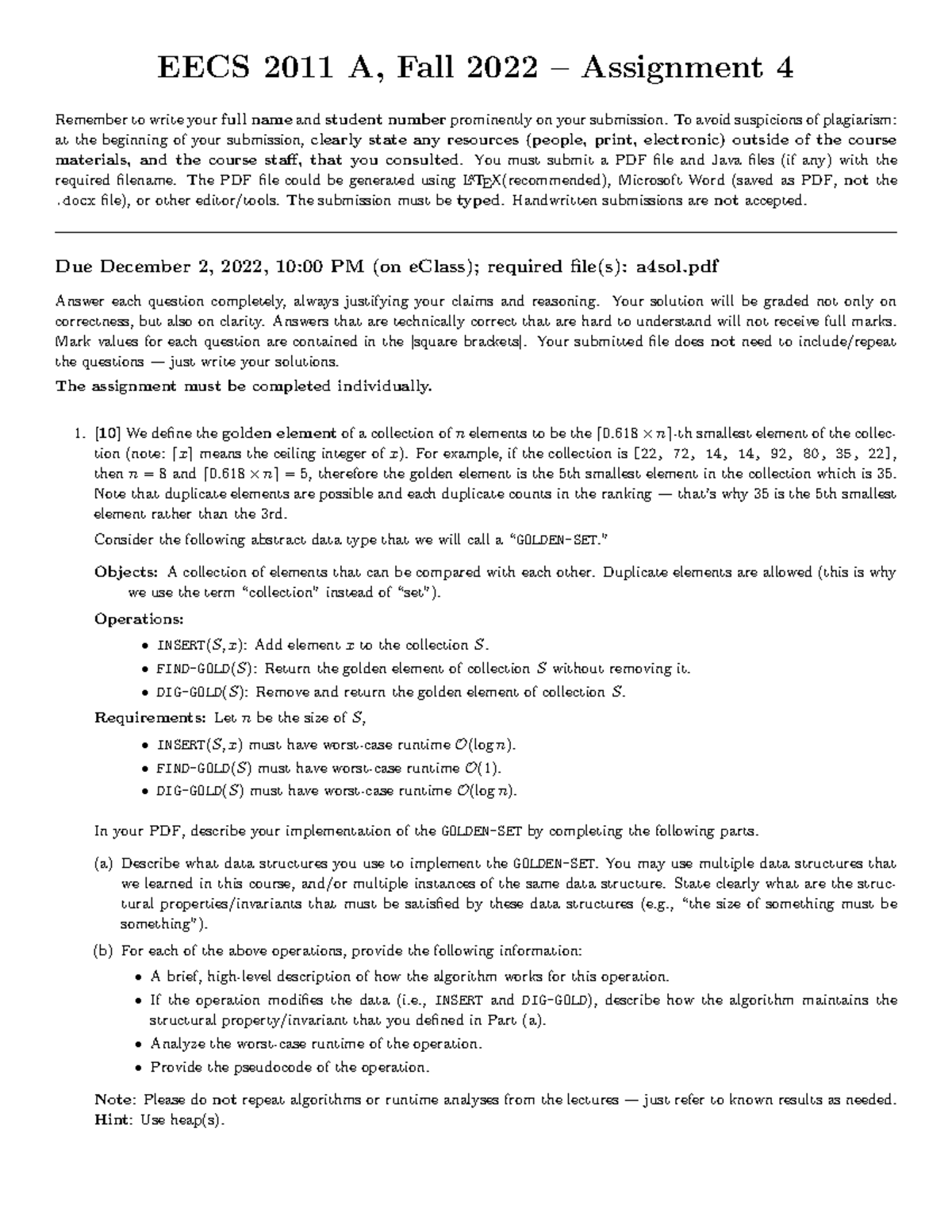 A4handout - ................ - EECS 2011 A, Fall 2022 – Assignment 4 Remember to write your full ...