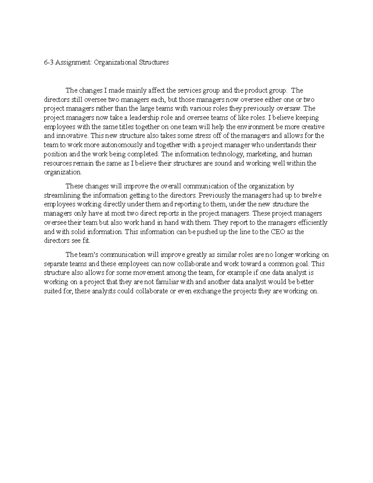 6-3 Assignment: Organizational Structures - The directors still oversee ...