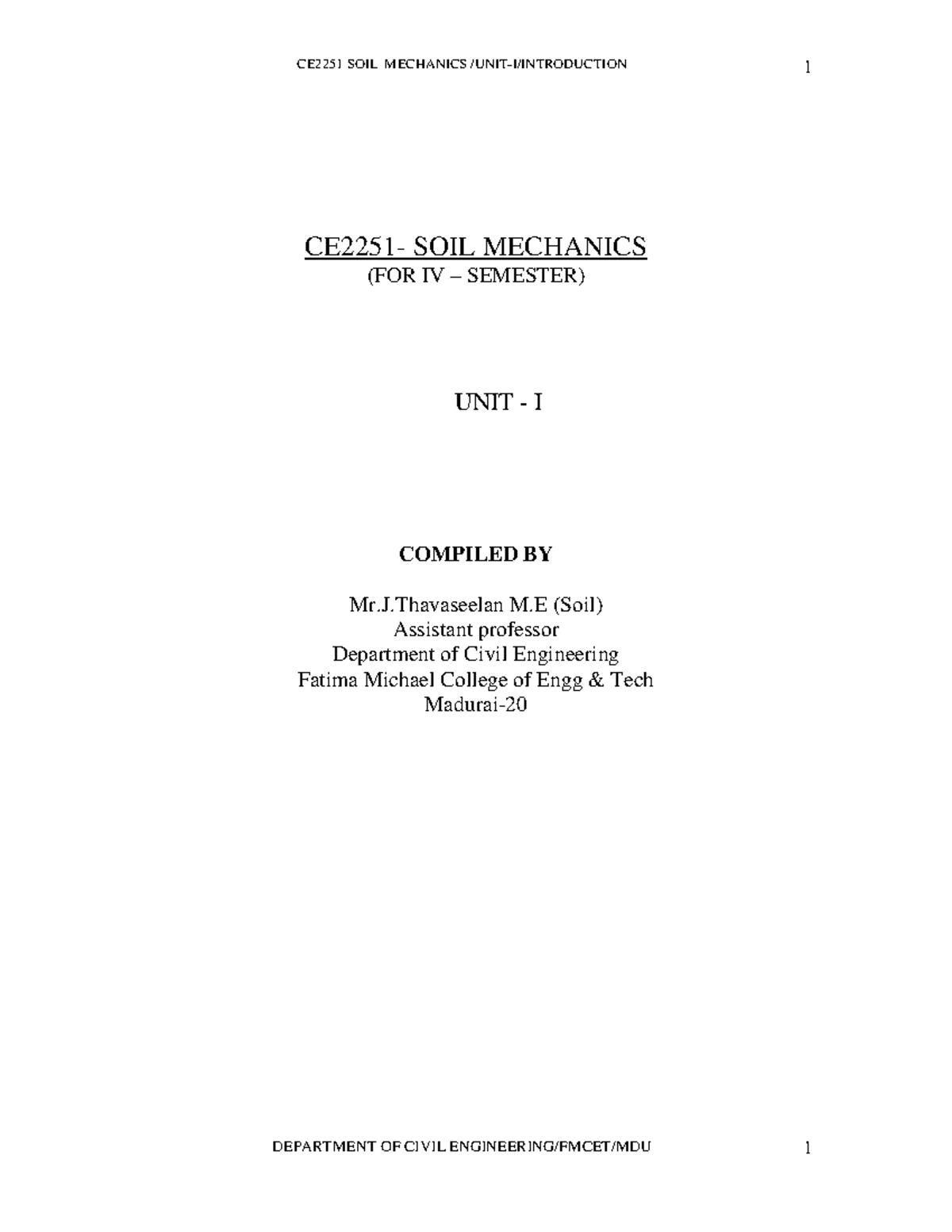 CE2251- SOIL Mechanics - DEPARTMENT OF CIVIL ENGINEERING/FMCET/MDU 1 ...