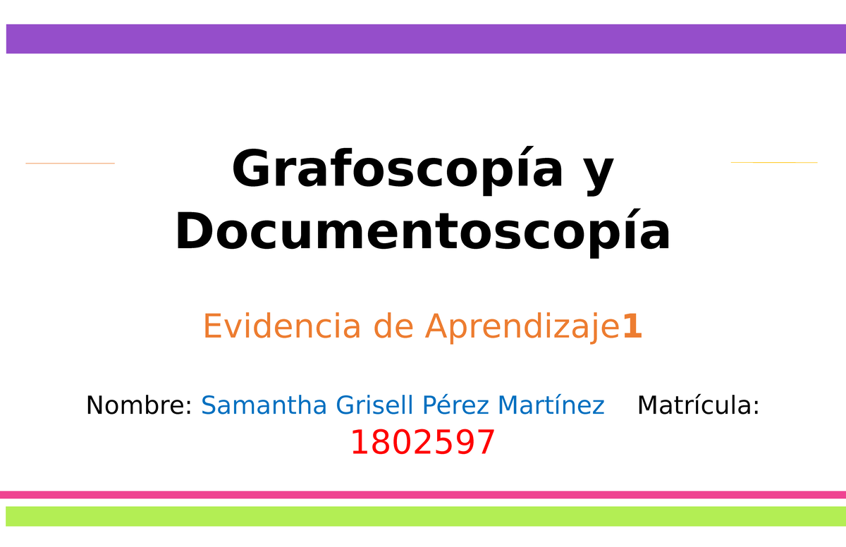 MAPA Mental EA1 - Grafoscopía y Documentoscopía Evidencia de ...