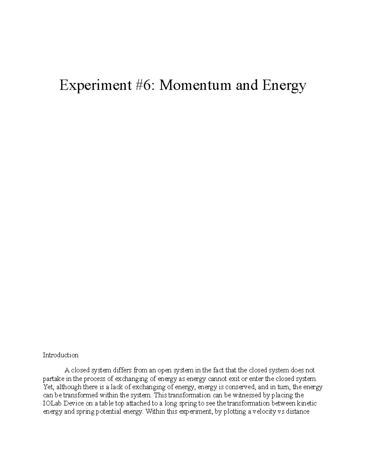 Lab 6 Momentum and Energy Real - Experiment #6: Momentum and Energy ...