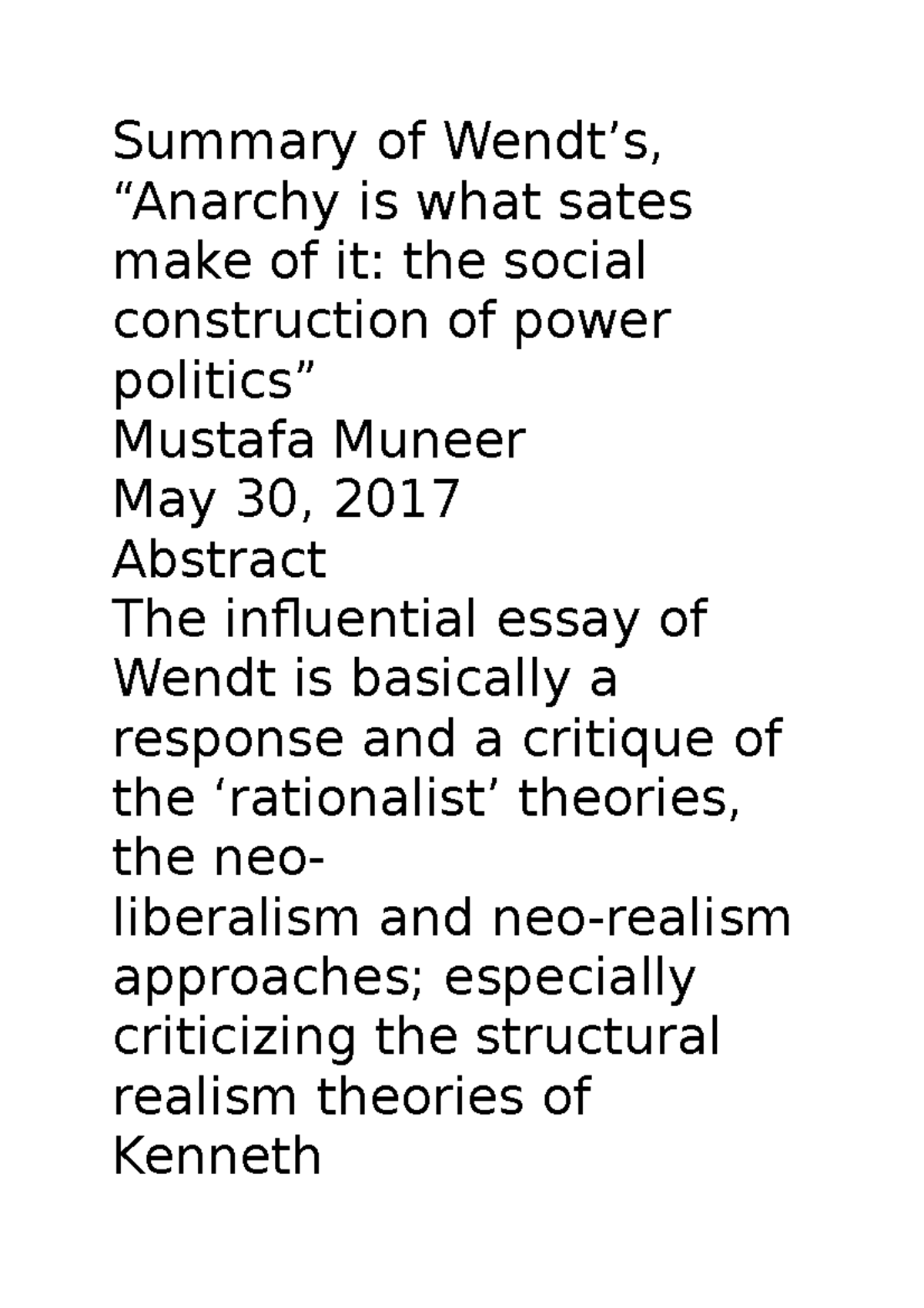 Anarchy Summary of Wendt - Summary of Wendt’s, “Anarchy is what sates ...