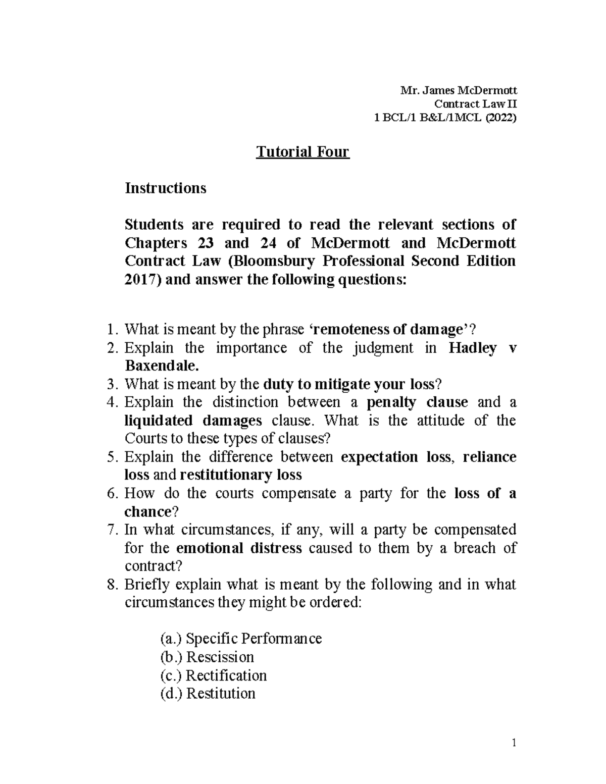 Contract Law(II)Tutorial Four(2022) - Mr. James McDermott Contract Law II 1 BCL/1 B&L/1MCL - Studocu