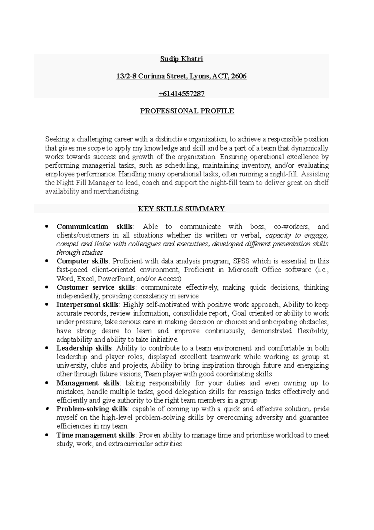 Sudip Khatri resume -2 - Sudip Khatri 13/2-8 Corinna Street, Lyons, ACT, 2606 PROFESSIONAL ...