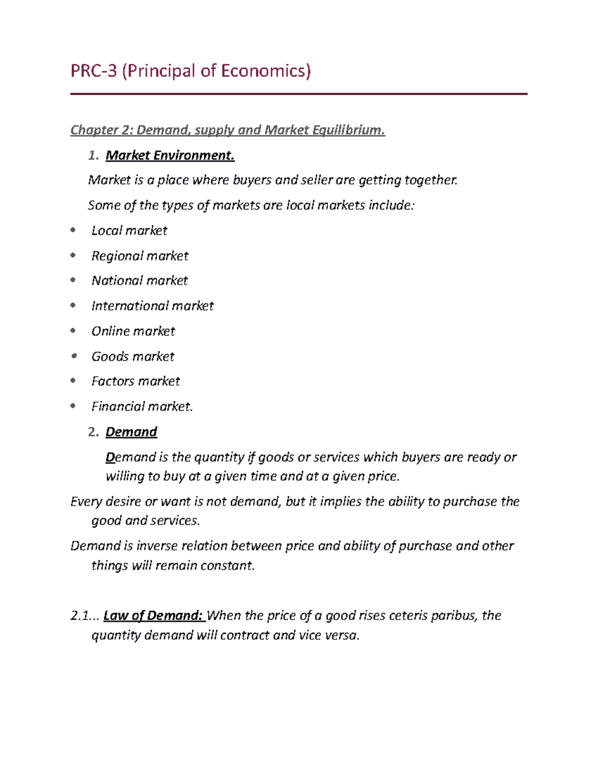 PRC-3 - Market Environment. Market is a place where buyers and seller ...