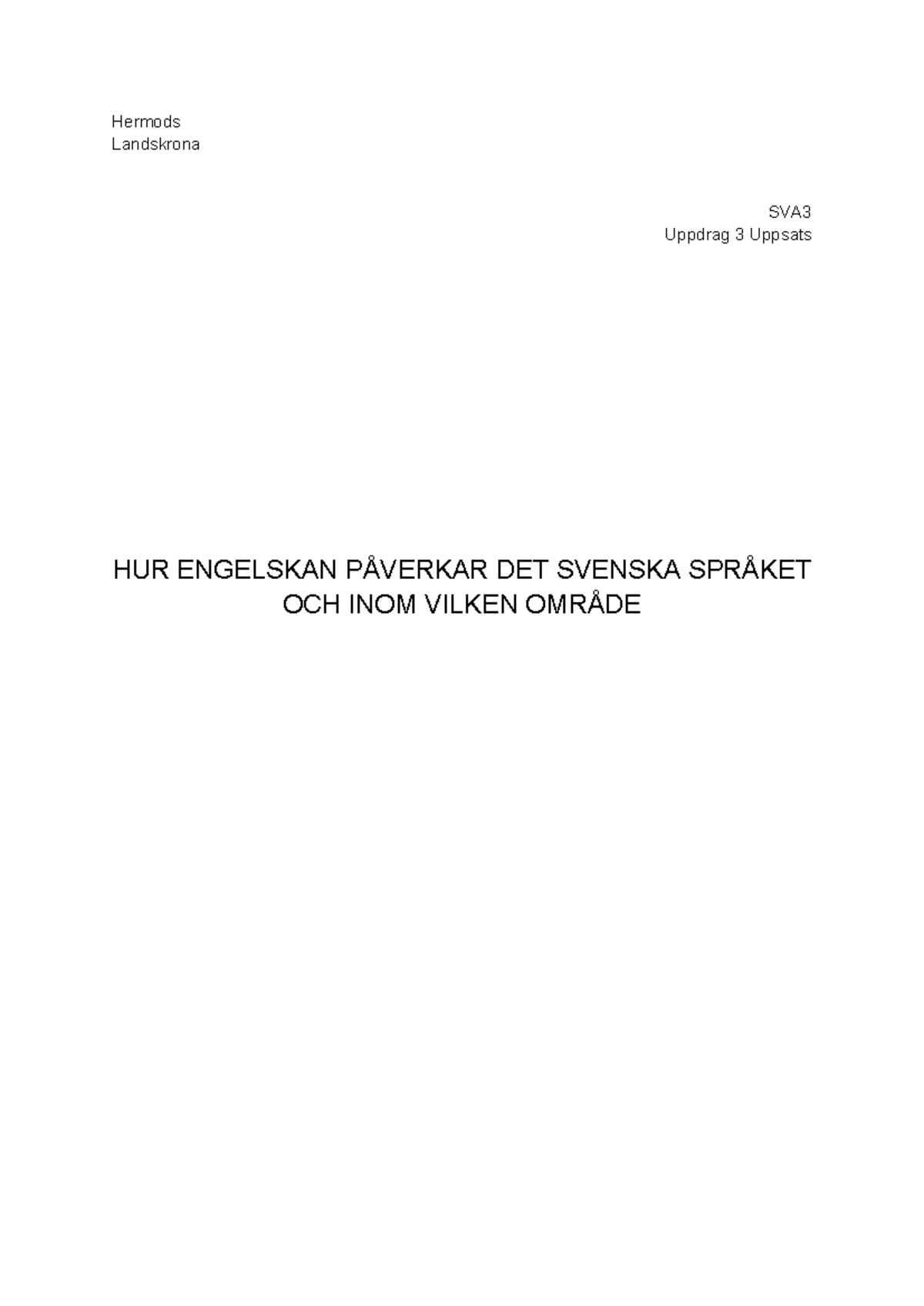 Ra tta uppsats-1 - Vetenskapliga uppsats i kursen - Hermods Landskrona ...