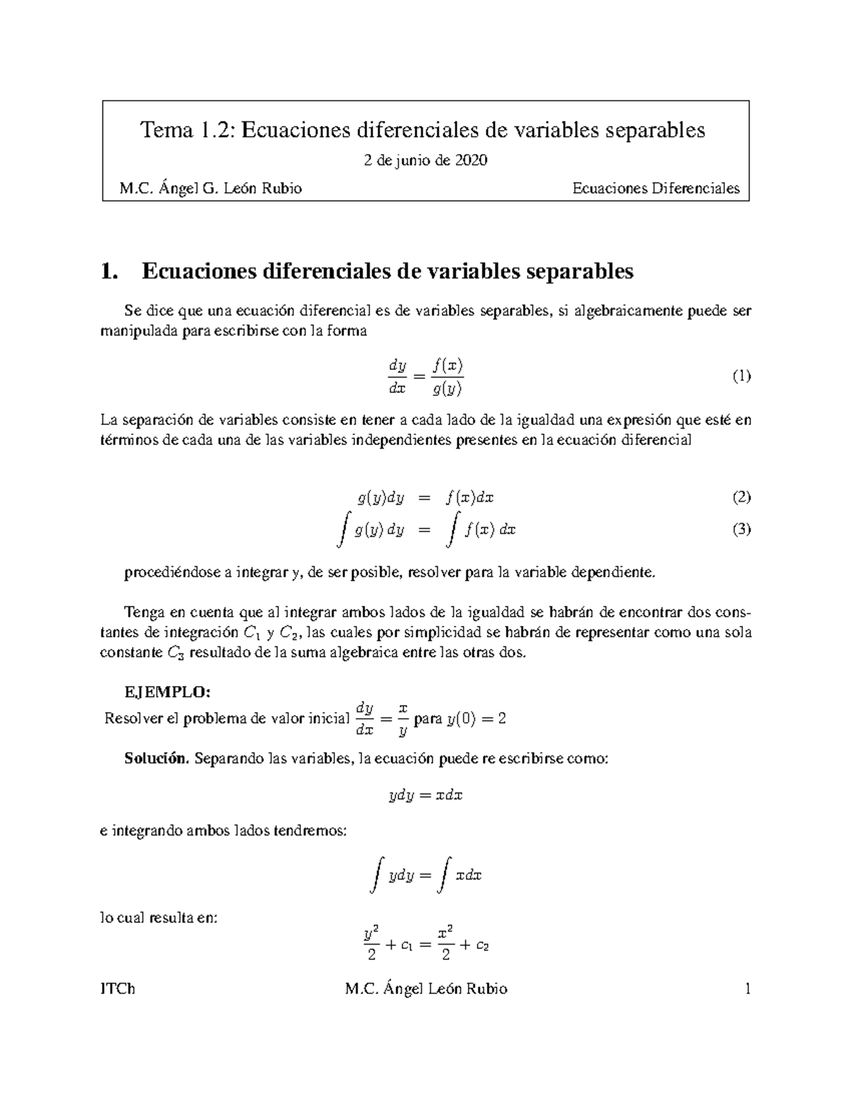 1 2 var sep - Tema 1: Ecuaciones diferenciales de variables separables 2 de junio de 2020 M ...