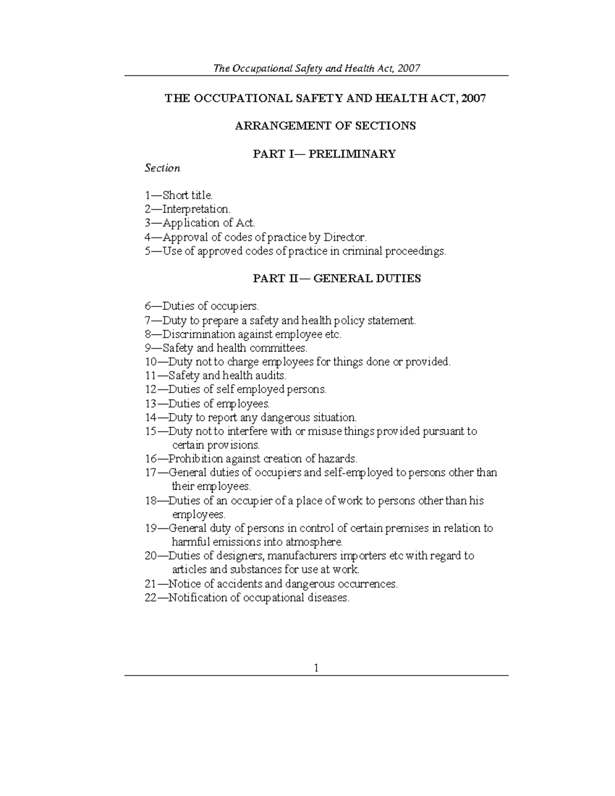 OSH Act 2007 - class notes - THE OCCUPATIONAL SAFETY AND HEALTH ACT ...