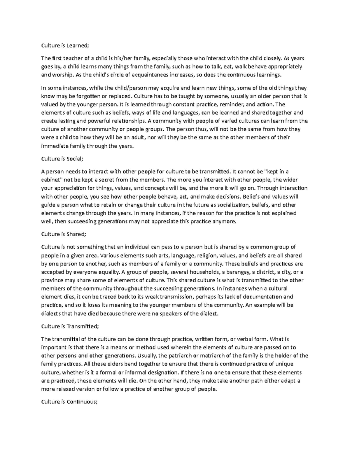 Multicultural Chapter 2 - Culture is Learned; The first teacher of a ...