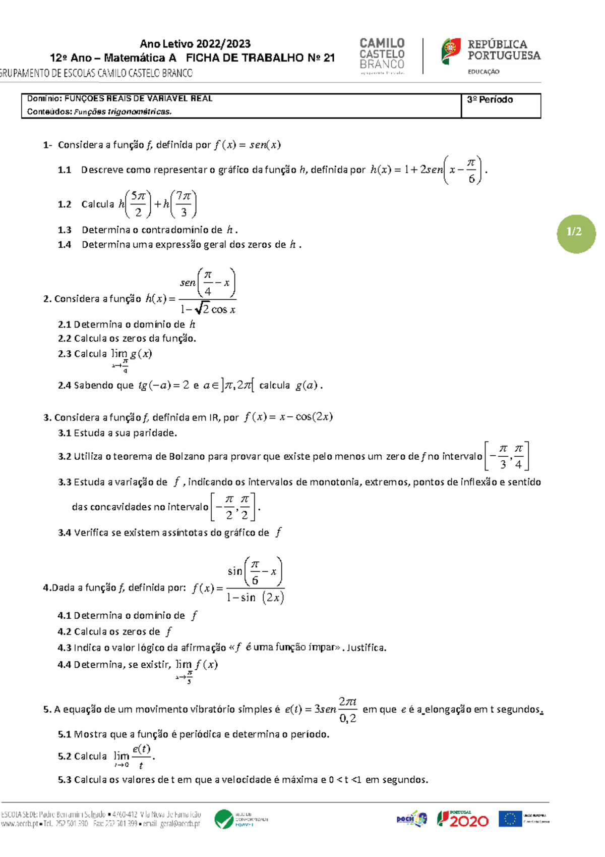 Ficha Matemática 12 - Ano Letivo 2022/ 12 º Ano – Matemática A FICHA DE ...