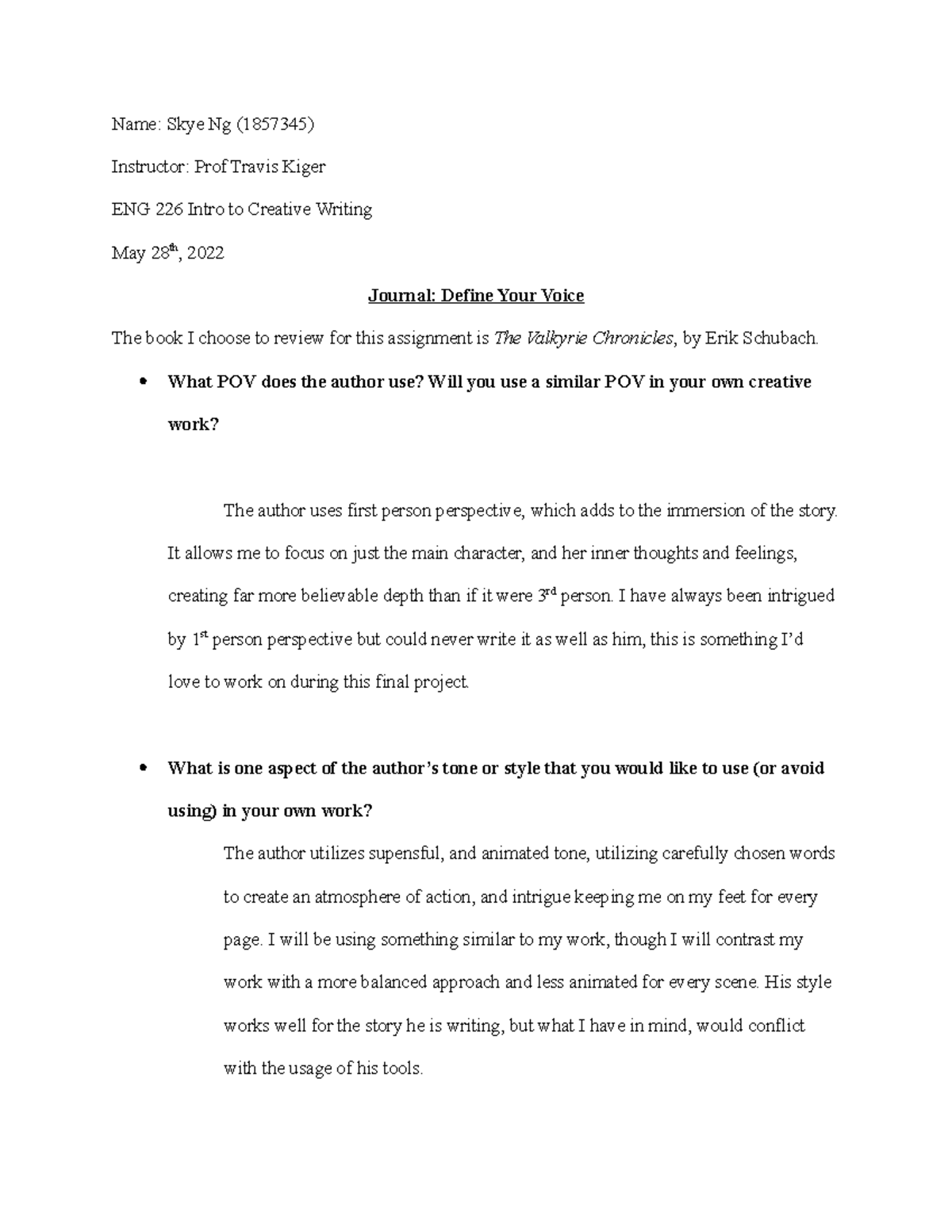 Skye Ng Journal 4 - Name: Skye Ng (1857345) Instructor: Prof Travis ...