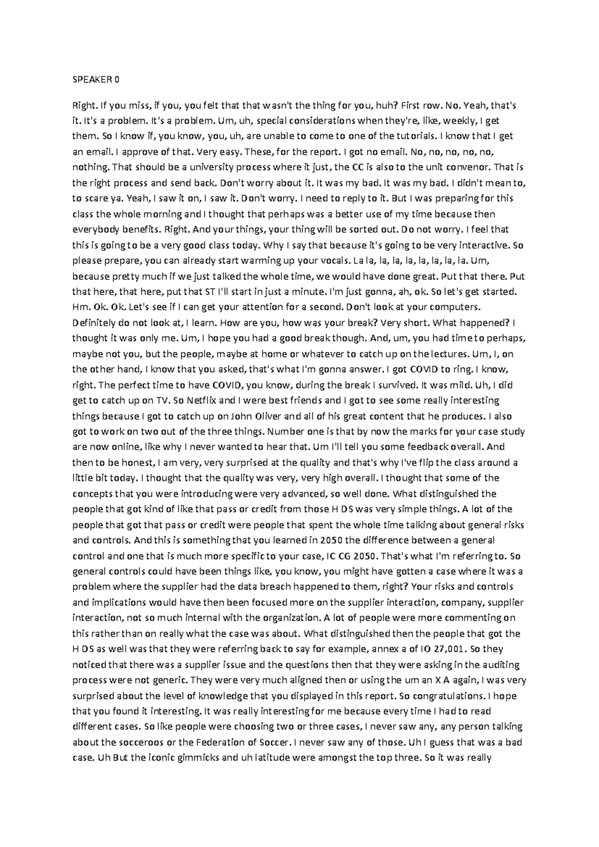ACCG3058 Week 9 lecture transcript - SPEAKER 0 Right. If you miss, if ...