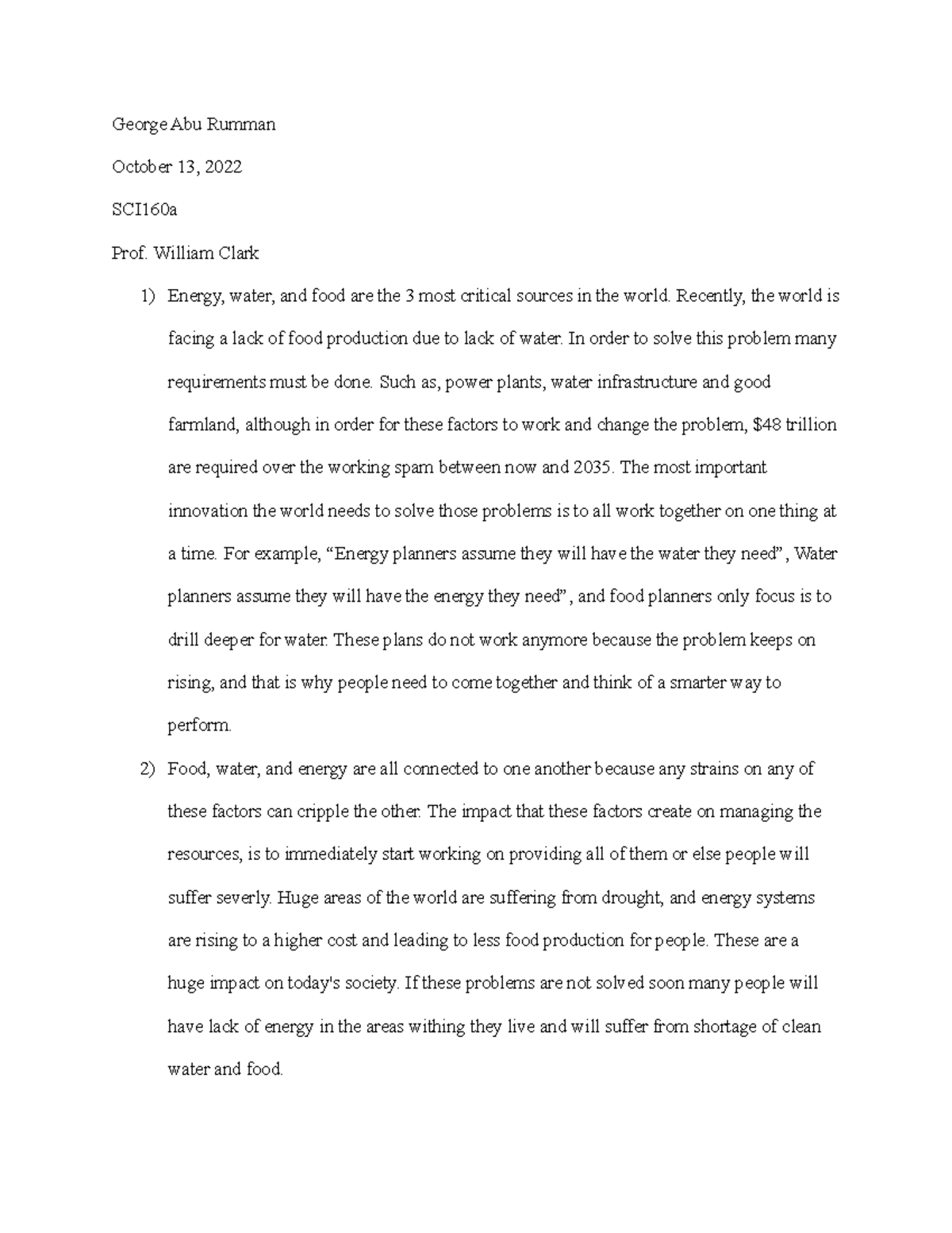 Environmental science hw 4 - George Abu Rumman October 13, 2022 SCI160a ...