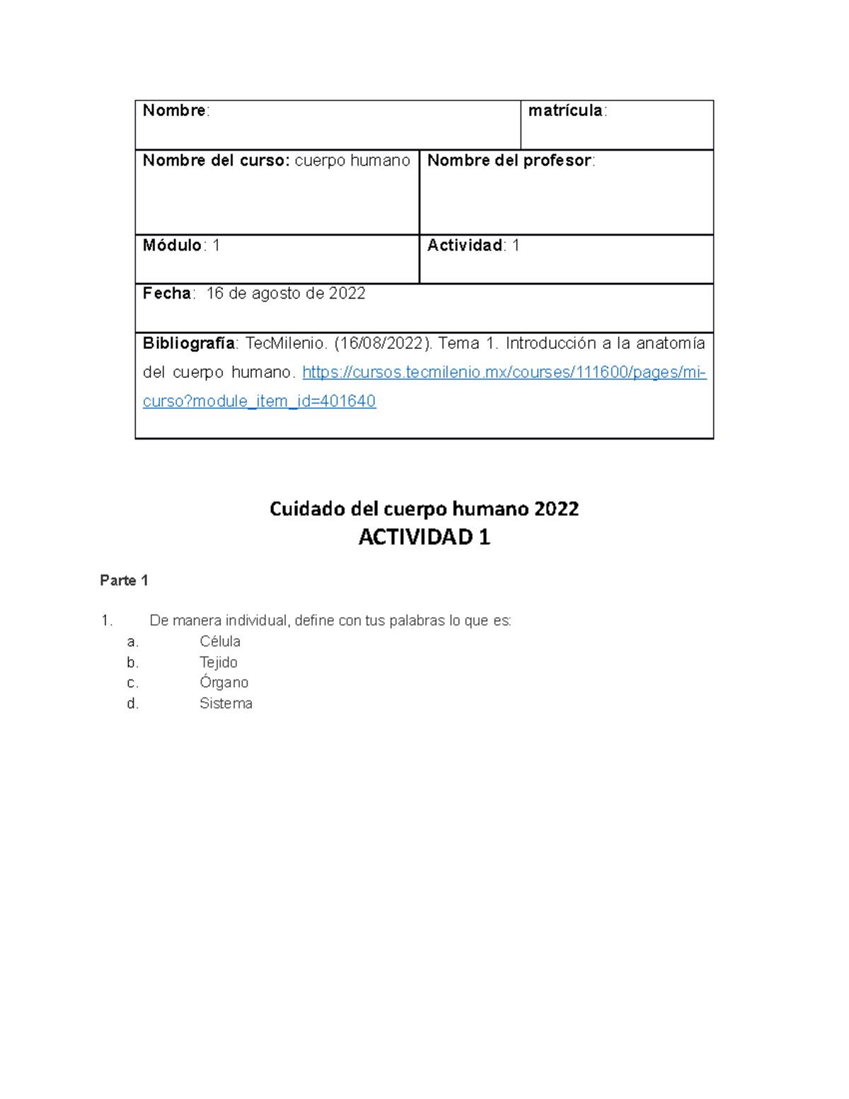 Actividad 1 Cuerpo Humano - Nombre: matrícula: Nombre del curso: cuerpo ...