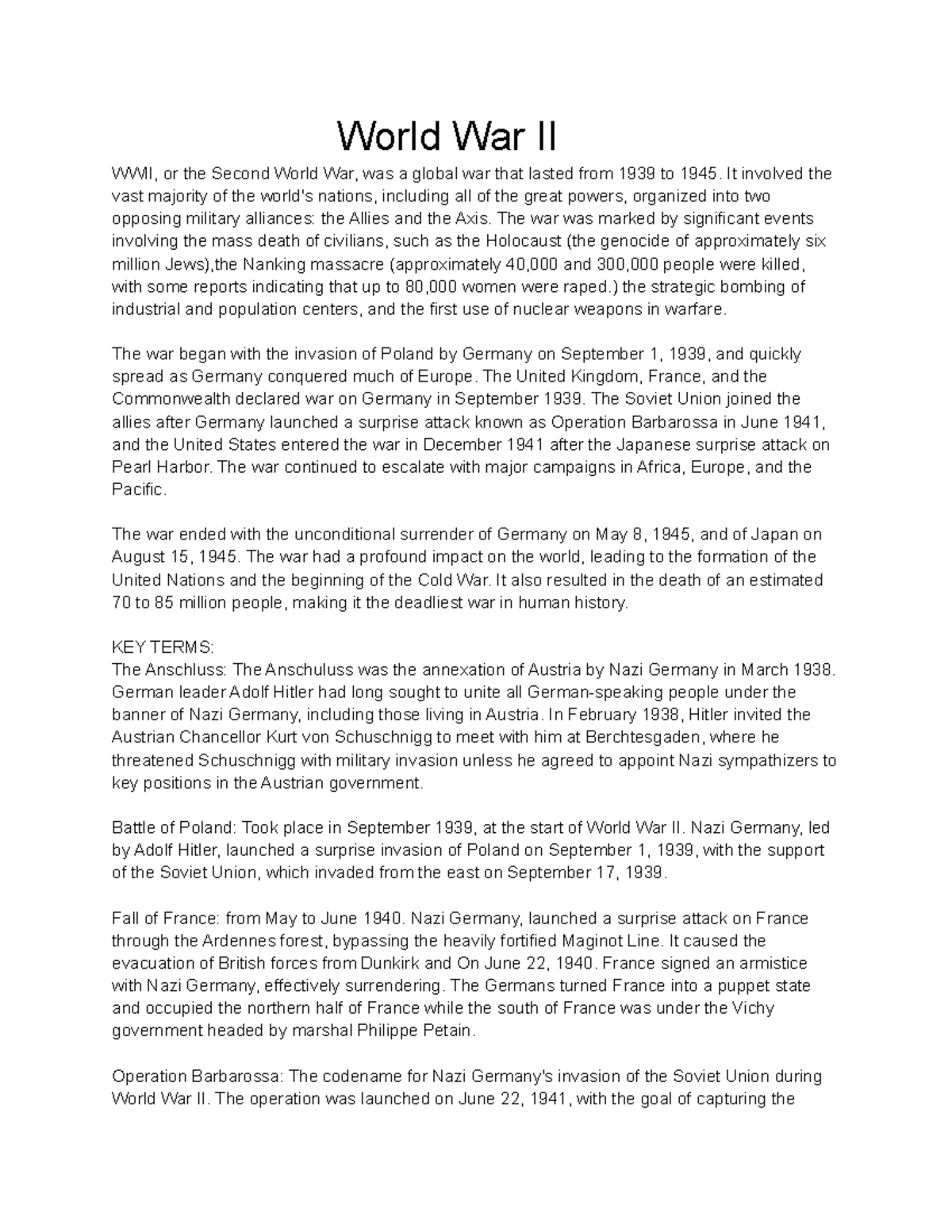 The Second World War - It involved the vast majority of the world's nations, including all of ...