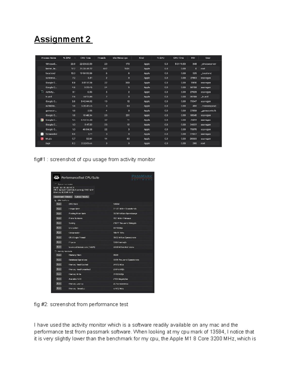 Assignment 2 - When looking at my cpu mark of 13584, I notice that it is very slightly lower ...