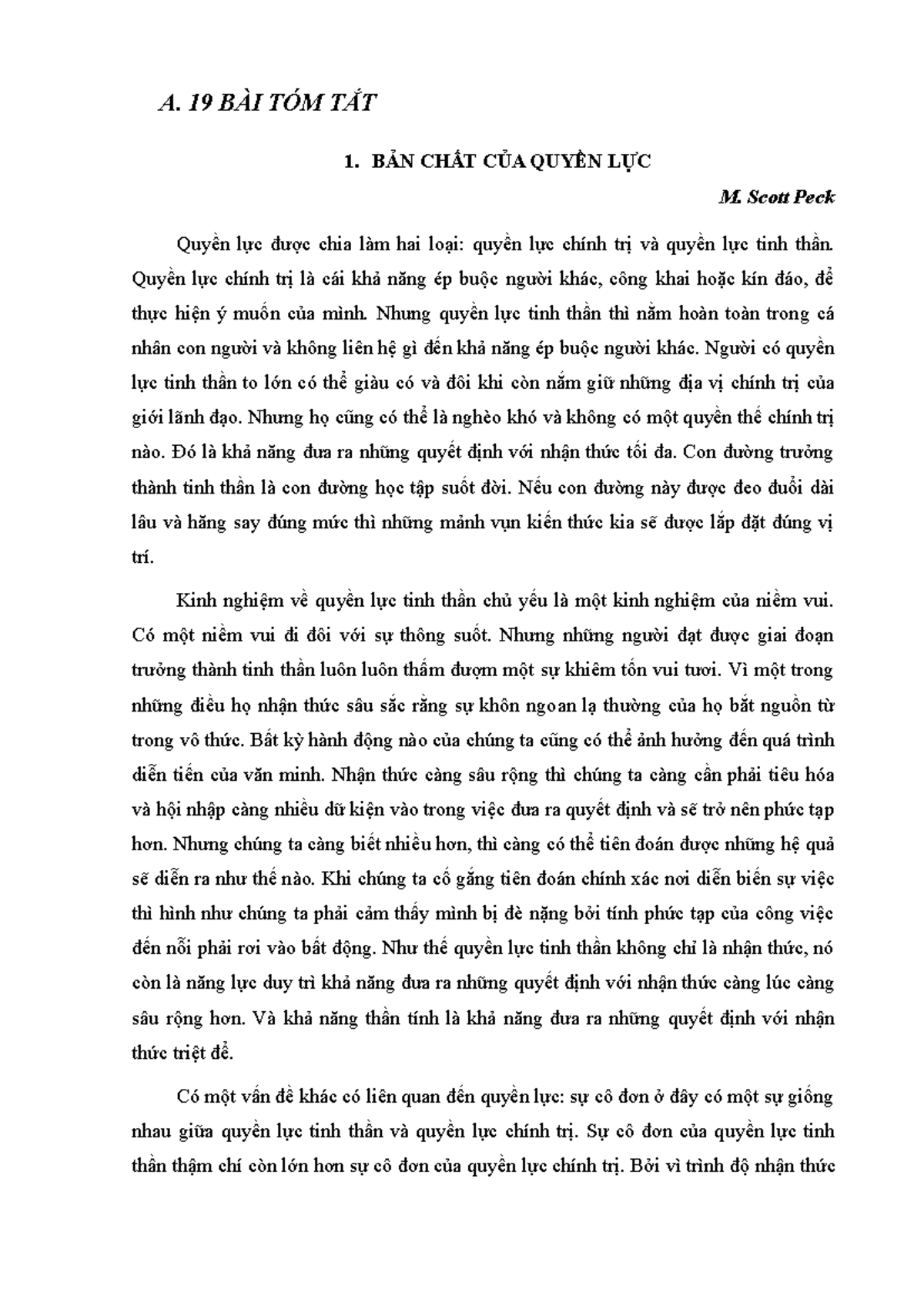 19 BÀI TÓM TẮT - A. 19 BÀI TÓM TẮT 1. BẢN CHẤT CỦA QUYỀN LỰC M. Scott Peck Quyền lực được chia ...