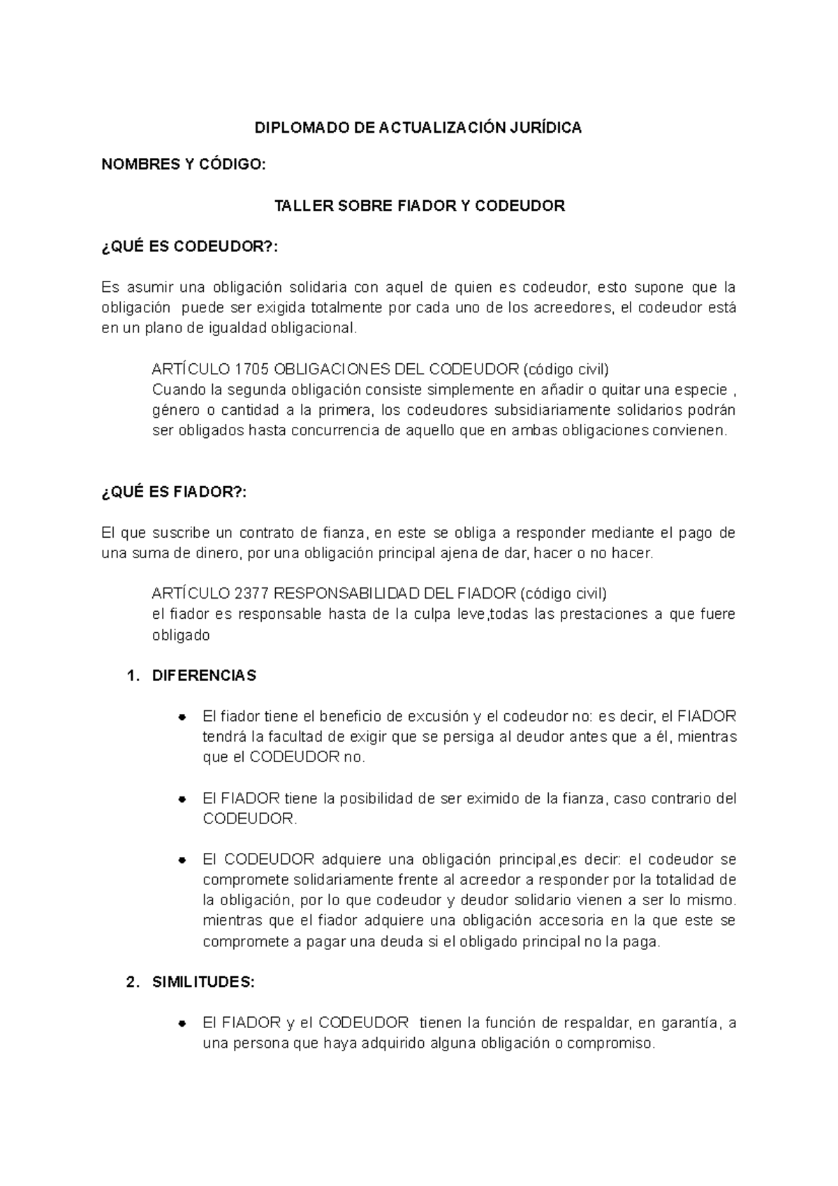Taller Contratos Fiador- Codeudor - DIPLOMADO DE ACTUALIZACIÓN JURÍDICA NOMBRES Y CÓDIGO: TALLER ...