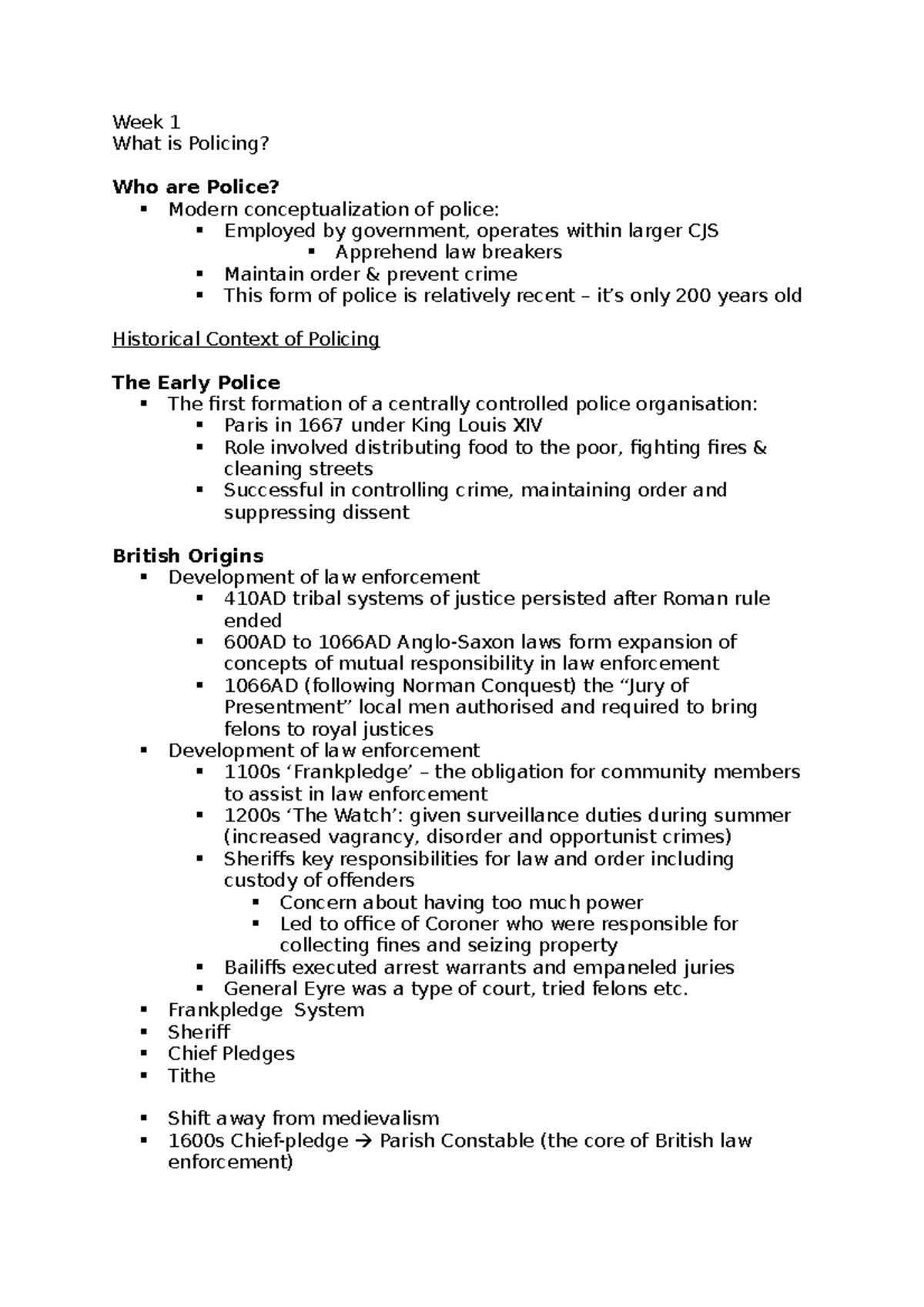 Lecture 1 - Week 1 What is Policing? Who are Police? § Modern ...