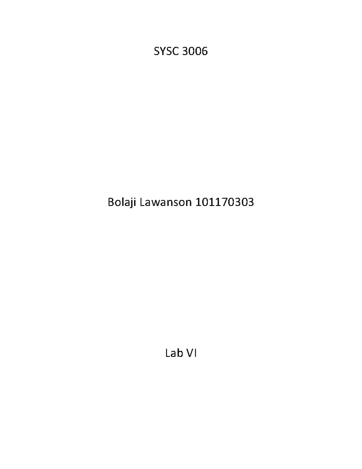 Lab Vi For Sysc 3006 Sysc 3006 Sysc 3006 Bolaji Lawanson 101170303 Lab Vi Part 1 Fragment 