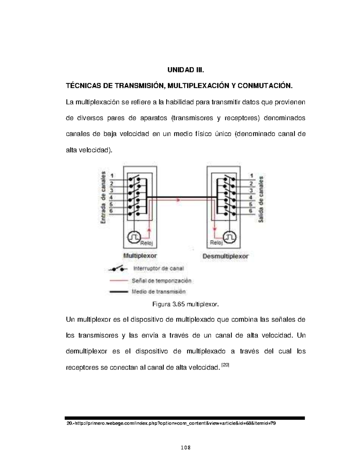 Unidad III. Tecnicas DE Transmision, Multiplexacion Y Conmutacion - UNIDAD III. TÉCNICAS DE ...