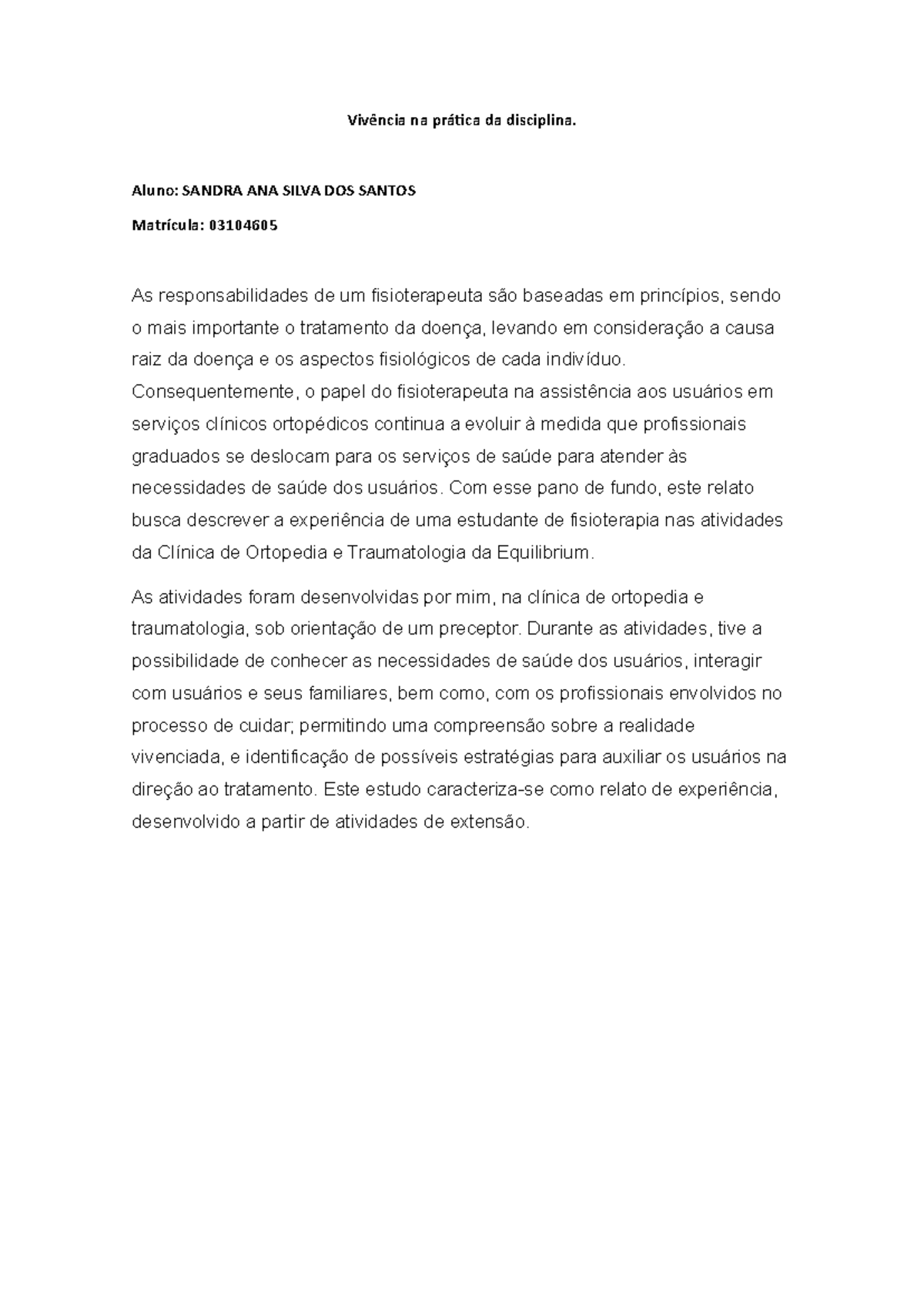 Vivência de prática - aula praticapraticca 2 - Vivência na prática da ...