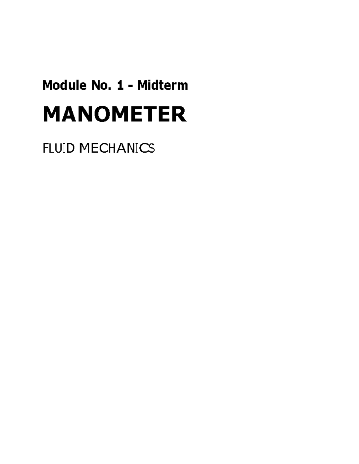 Fluids Mechanics - Midterm - Module 1.docx - Module No. 1 - Midterm MANOMETER FLUID MECHANICS ...