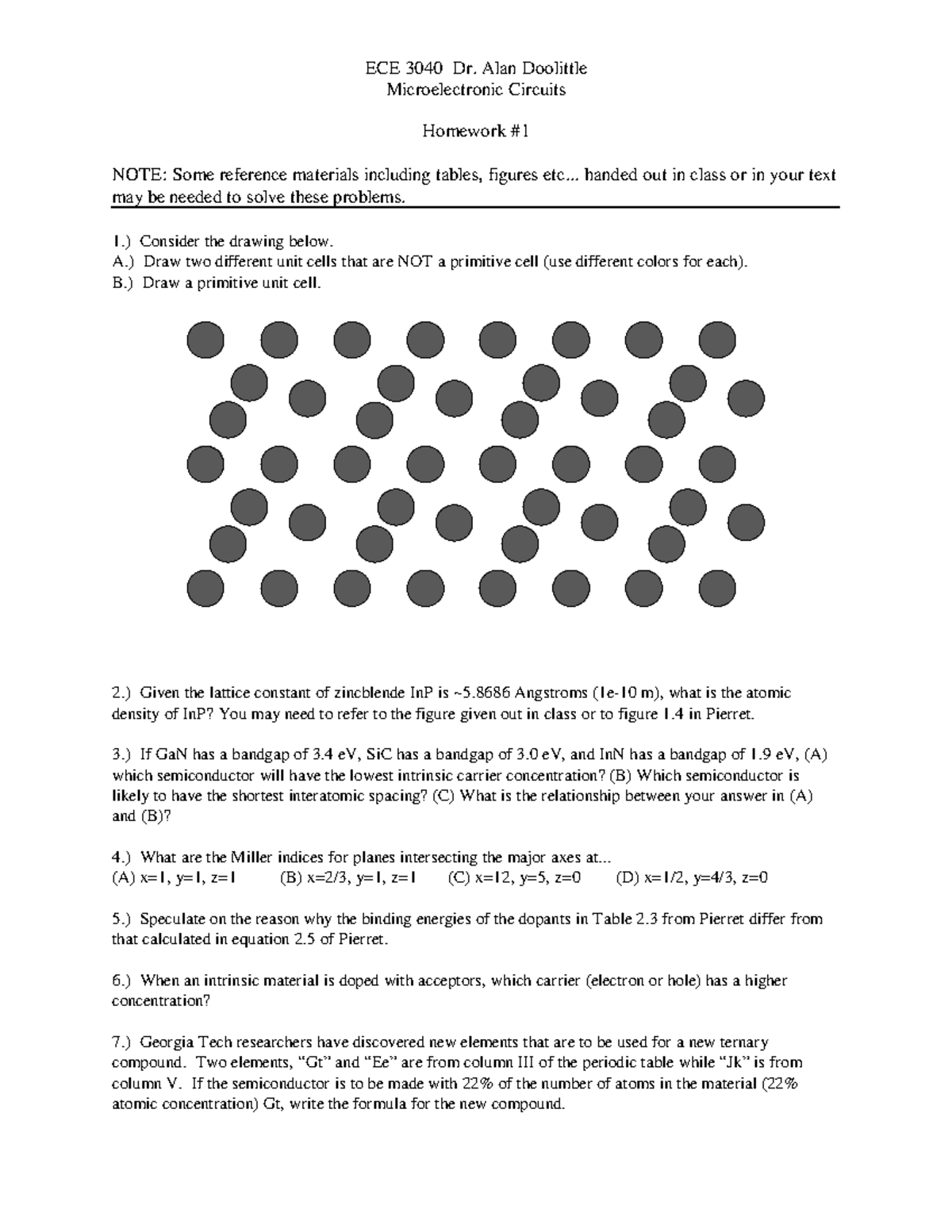 Homework 1 - Exam Practice - ECE 3040 Dr. Alan Doolittle Microelectronic Circuits Homework NOTE ...