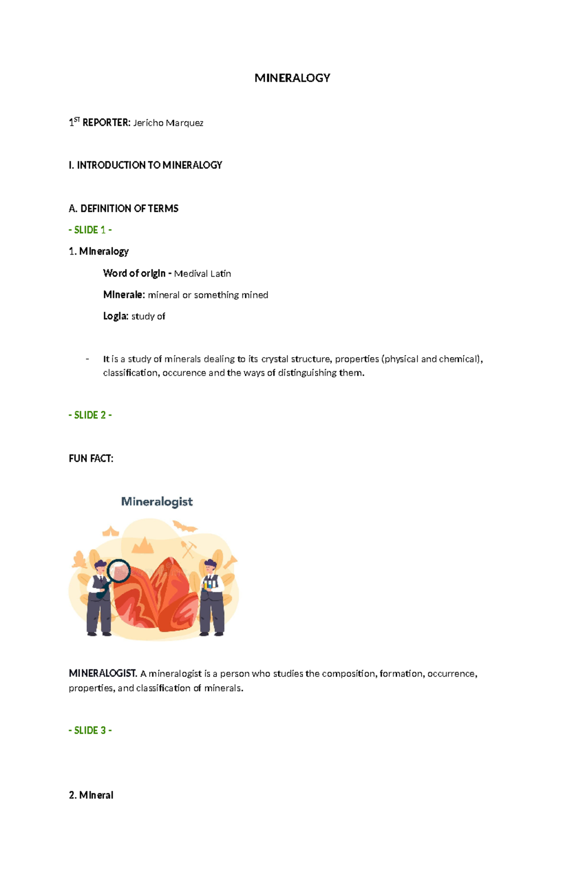 Introduction TO Mineralogy - MINERALOGY 1 ST REPORTER: Jericho Marquez ...