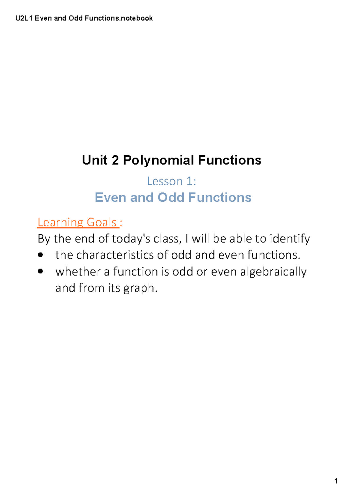 U2L1 Even and Odd Functions - Learning Goals : By the end of today's ...