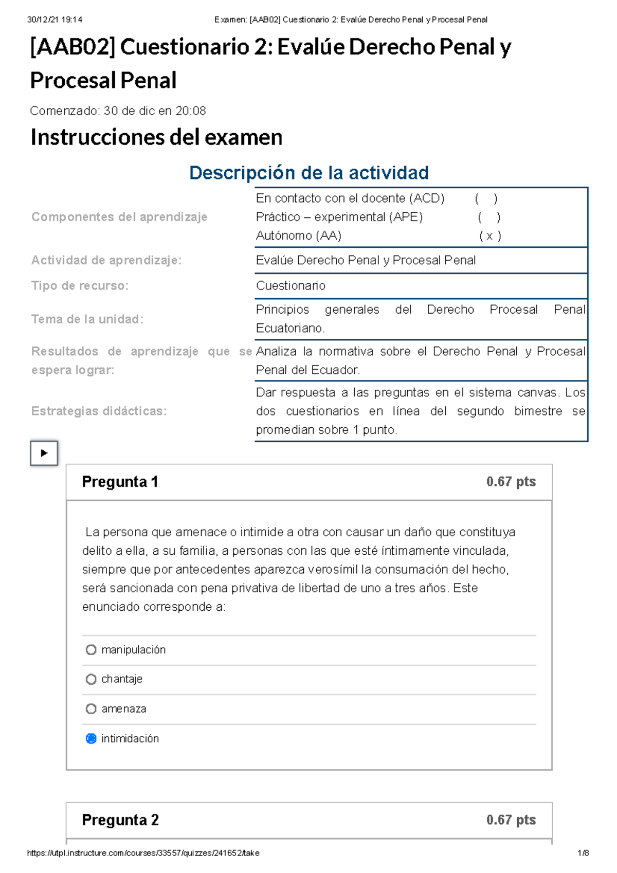 Examen [AAB02] Cuestionario 2 Evalúe Derecho Penal y Procesal Penal - [AAB02] Cuestionario 2 ...