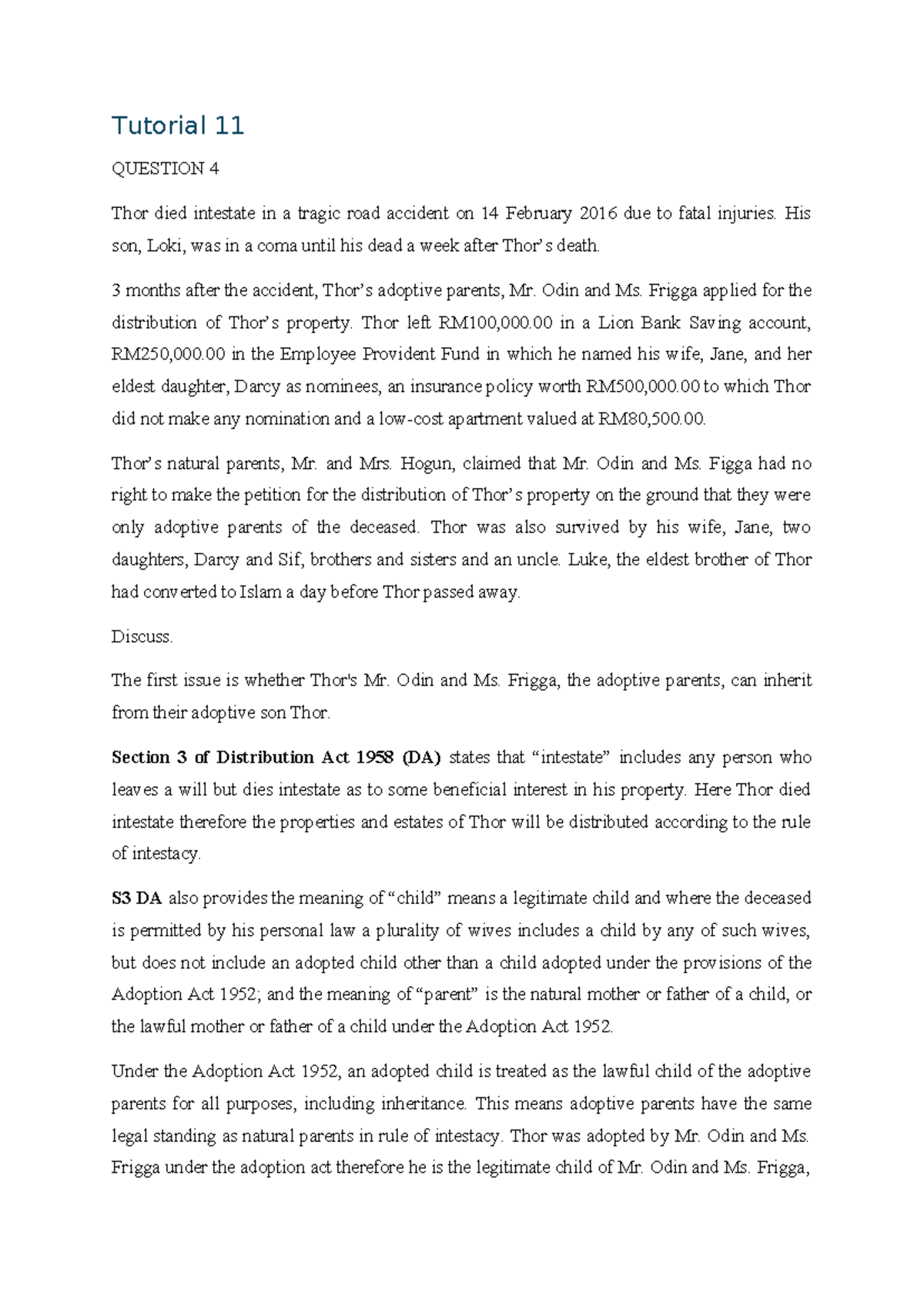 Tutorial 11 succession law - Tutorial 11 QUESTION 4 Thor died intestate ...