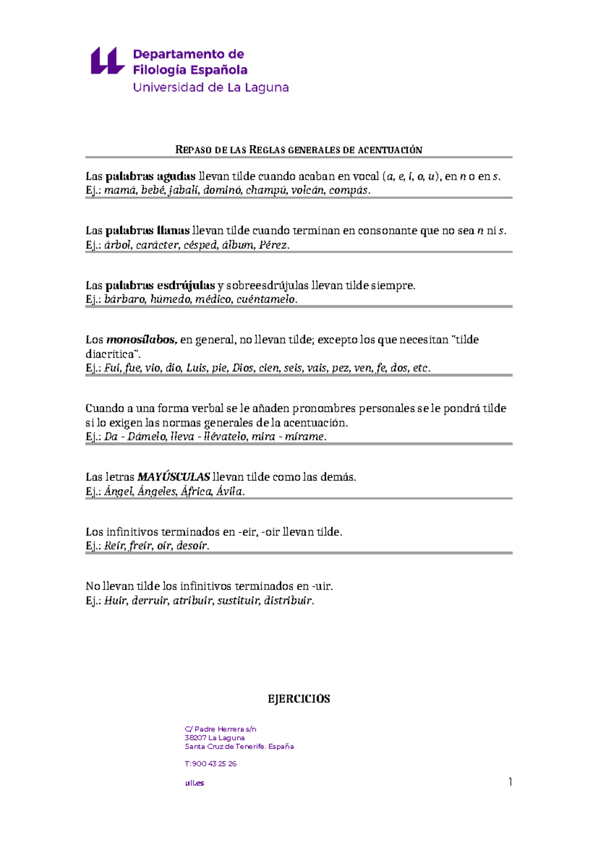 Práctica Repaso reglas de acentuación - REPASO DE LAS REGLAS GENERALES ...