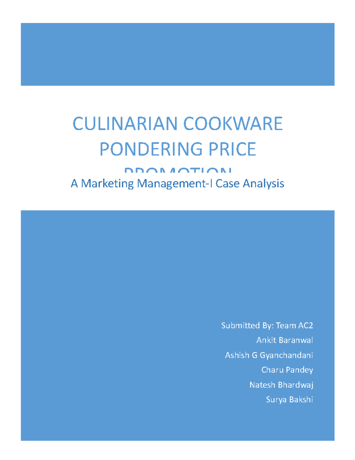 252058902 Culinarian Cookware Case - Submitted By: Team AC Ankit ...