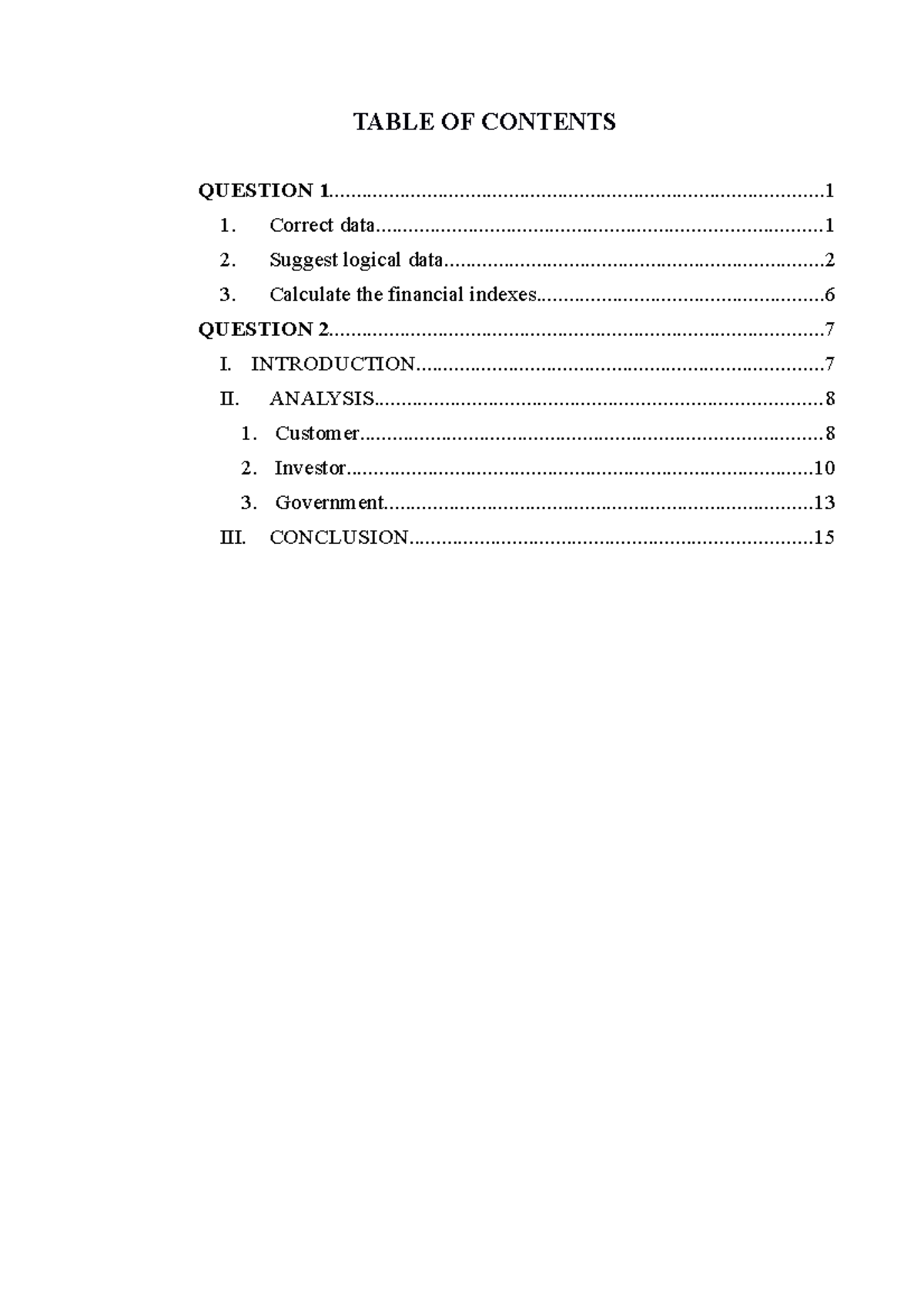 KTĐT - Investment Economics - TABLE OF CONTENTS QUESTION 1 - Studocu
