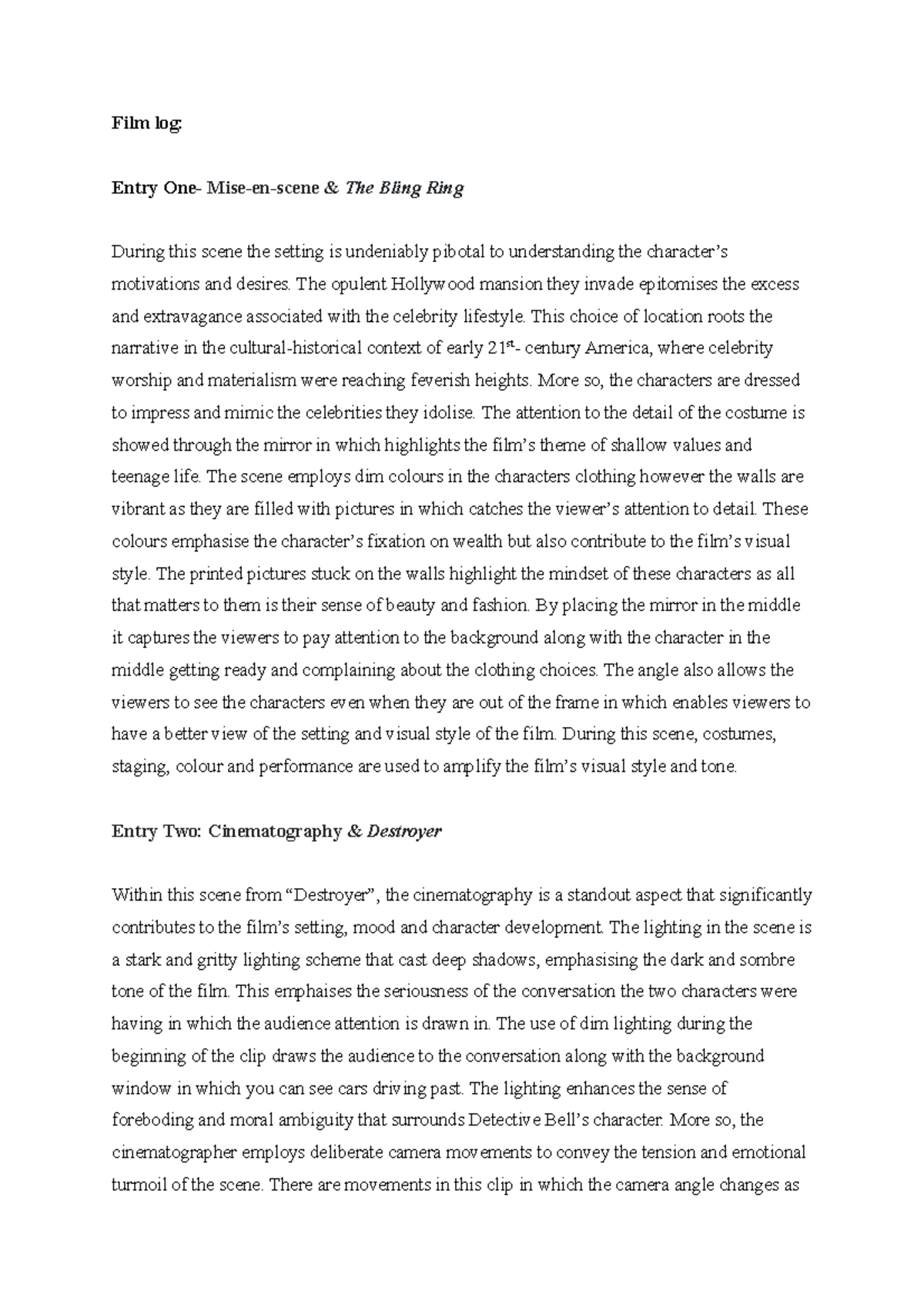 Film log - very good - Film log: Entry One- Mise-en-scene & The Bling ...
