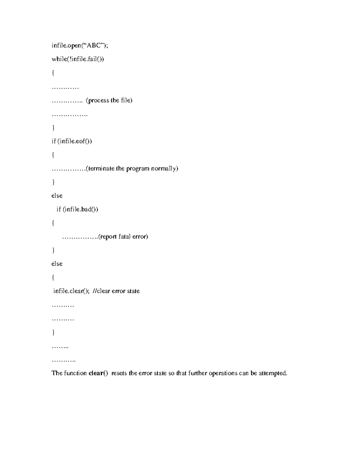 Object Oriented Programming Part 3 - infile(“ABC”); while(!infile ...