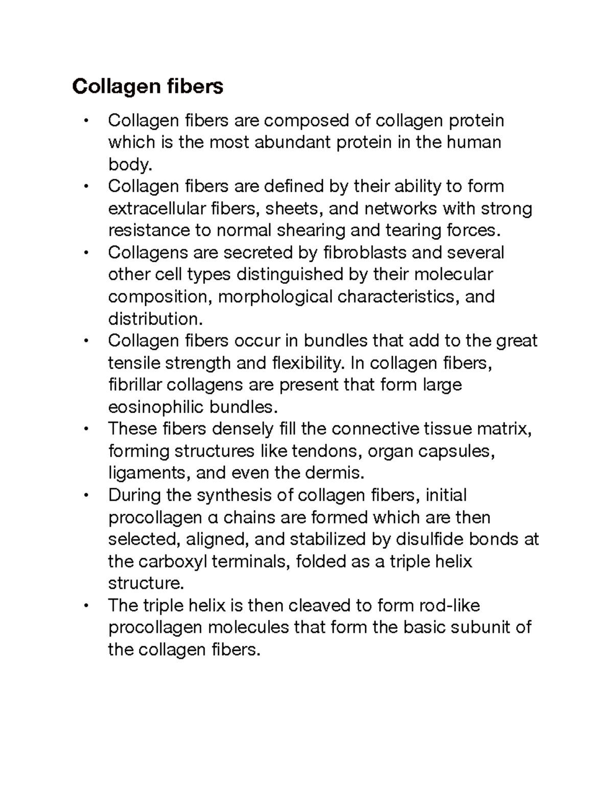 Bio 20 - Notes - Collagen fibers Collagen fibers are composed of ...