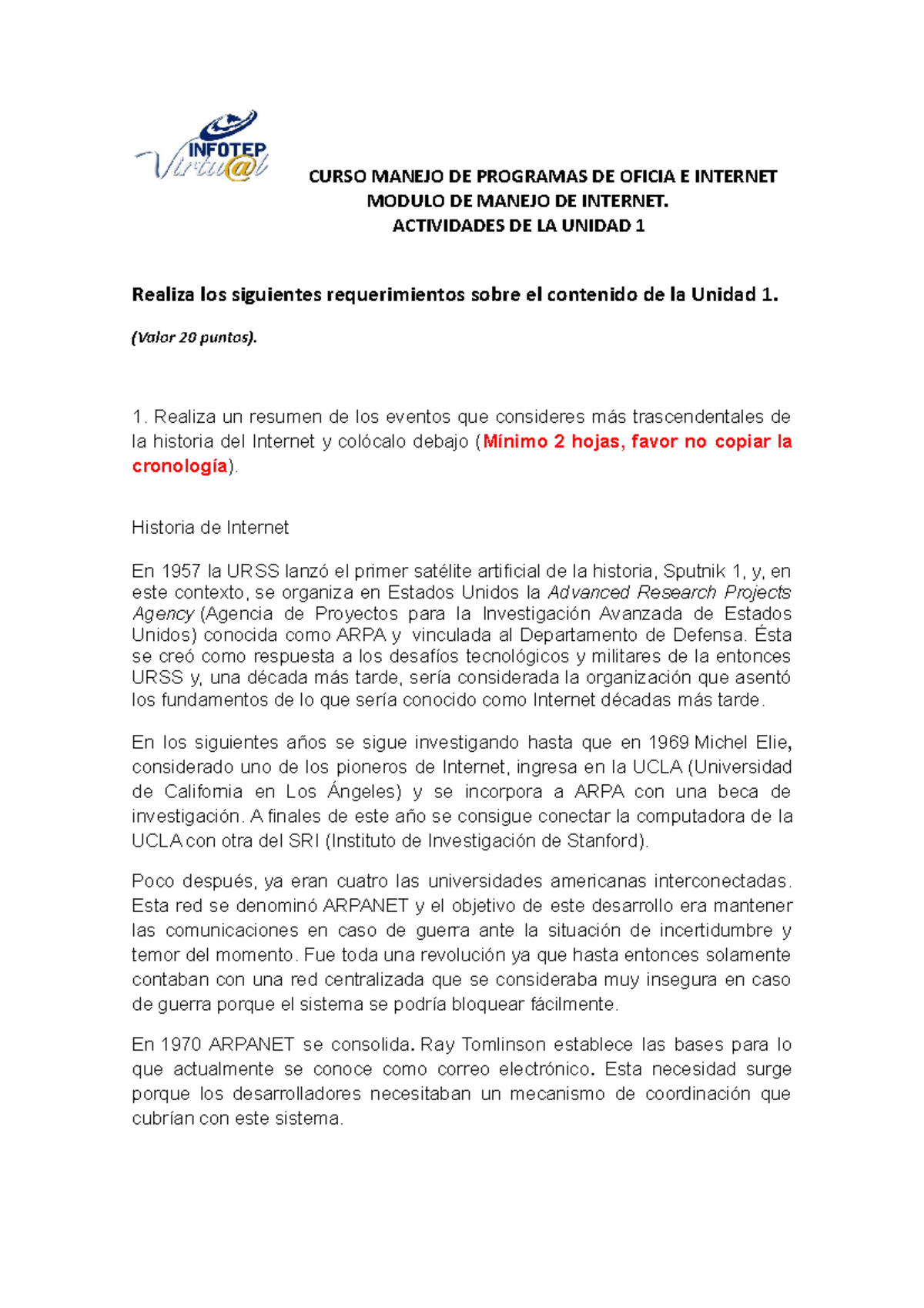 Ejercicio 1 - Unidad 1 Generalidades DE USO Y Acceso A Internet - CURSO ...