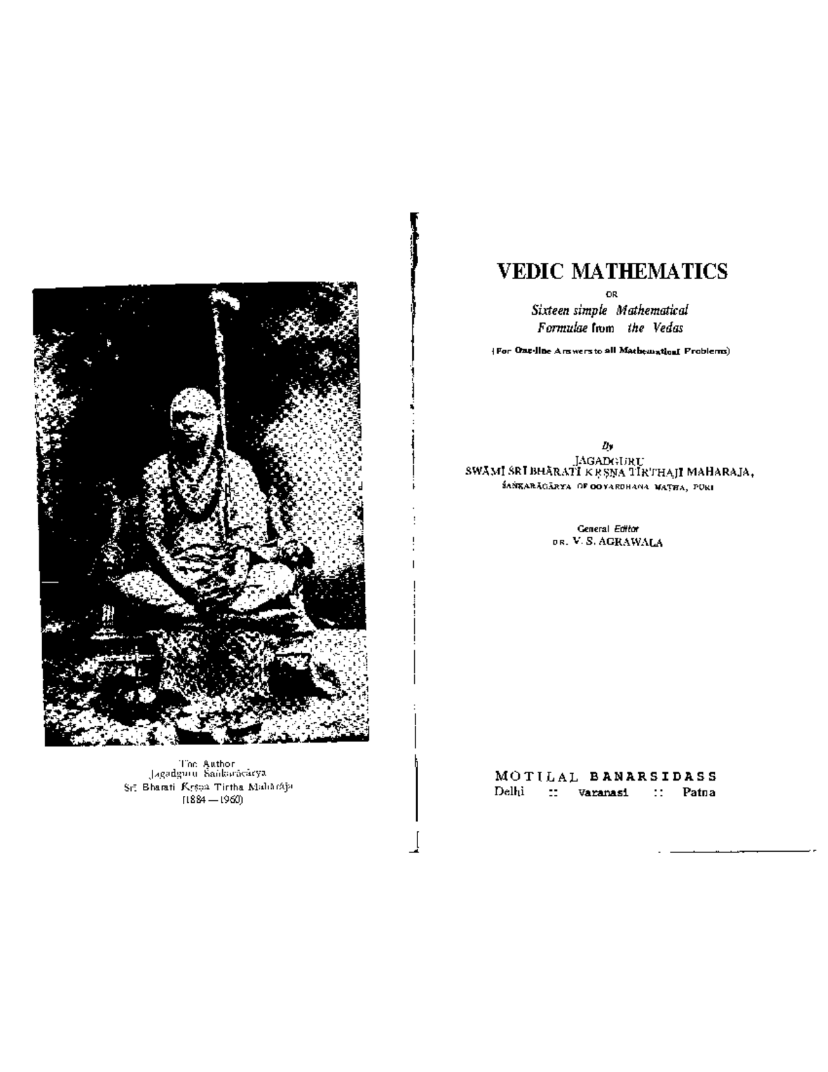 Vedic Mathematics or Sixteen Simple Mathematical Formulae from the ...