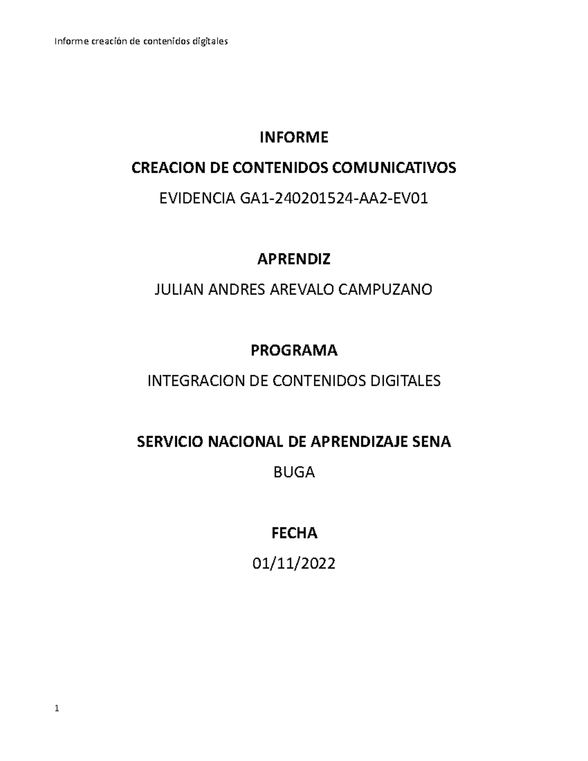 Informe creación de contenidos comunicativos. - Informe creación de ...