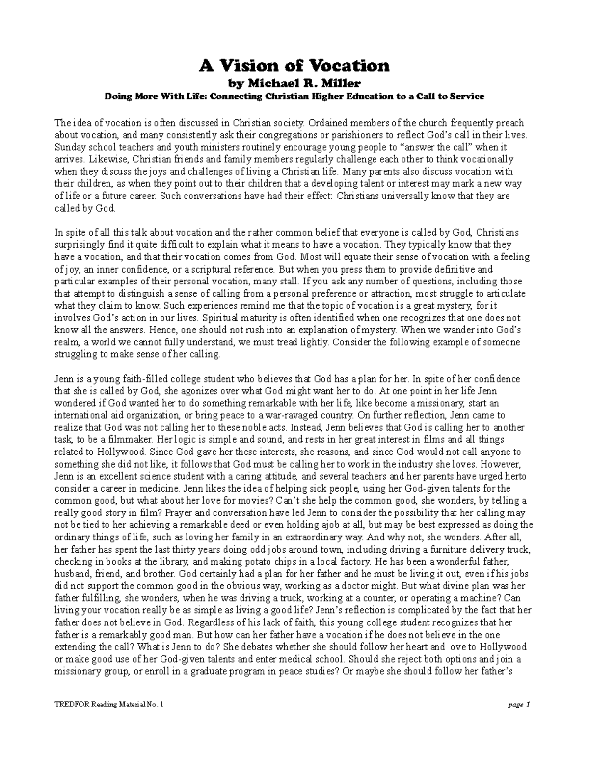 Jenn's Dilemma - A Vision of Vocation - A Vision of Vocation by Michael ...