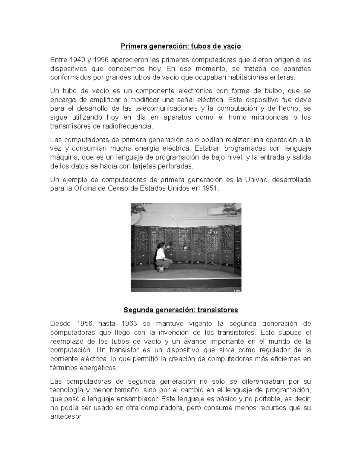 Generaciones DE LAS Computadoras - Primera generación: tubos de vacío ...