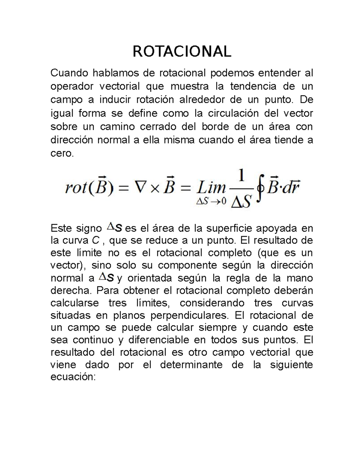 Rotacional - Apuntes 1 - ROTACIONAL Cuando hablamos de rotacional ...