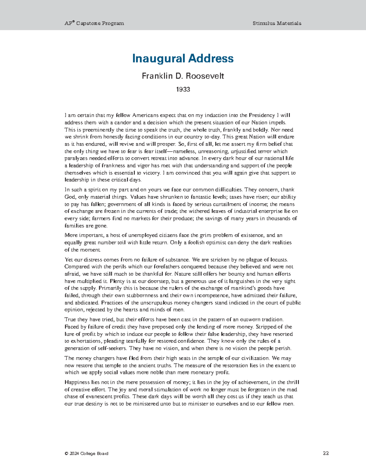 Inaugural Address by Franklin D. Roosevelt - Inaugural Address Franklin D. Roosevelt 1933 I am ...