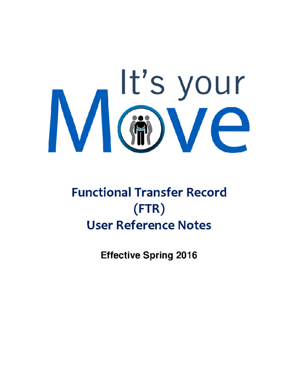 Functional Transfer User Guide - Functional Transfer Record (FTR) User ...