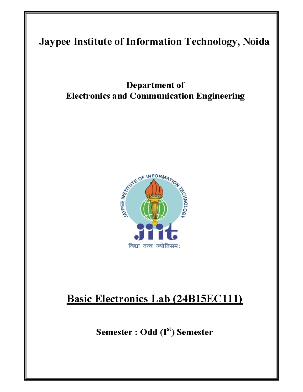 Basic Electronics Lab 24B15EC111 - Jaypee Institute of Information Technology, Noida Department ...