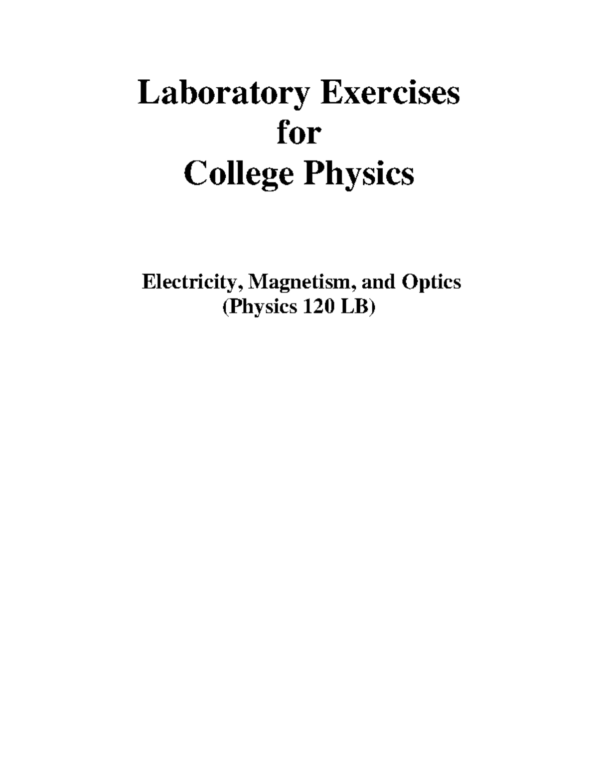 PHYS 120 Lab Manual - Laboratory Exercises for College Physics ...