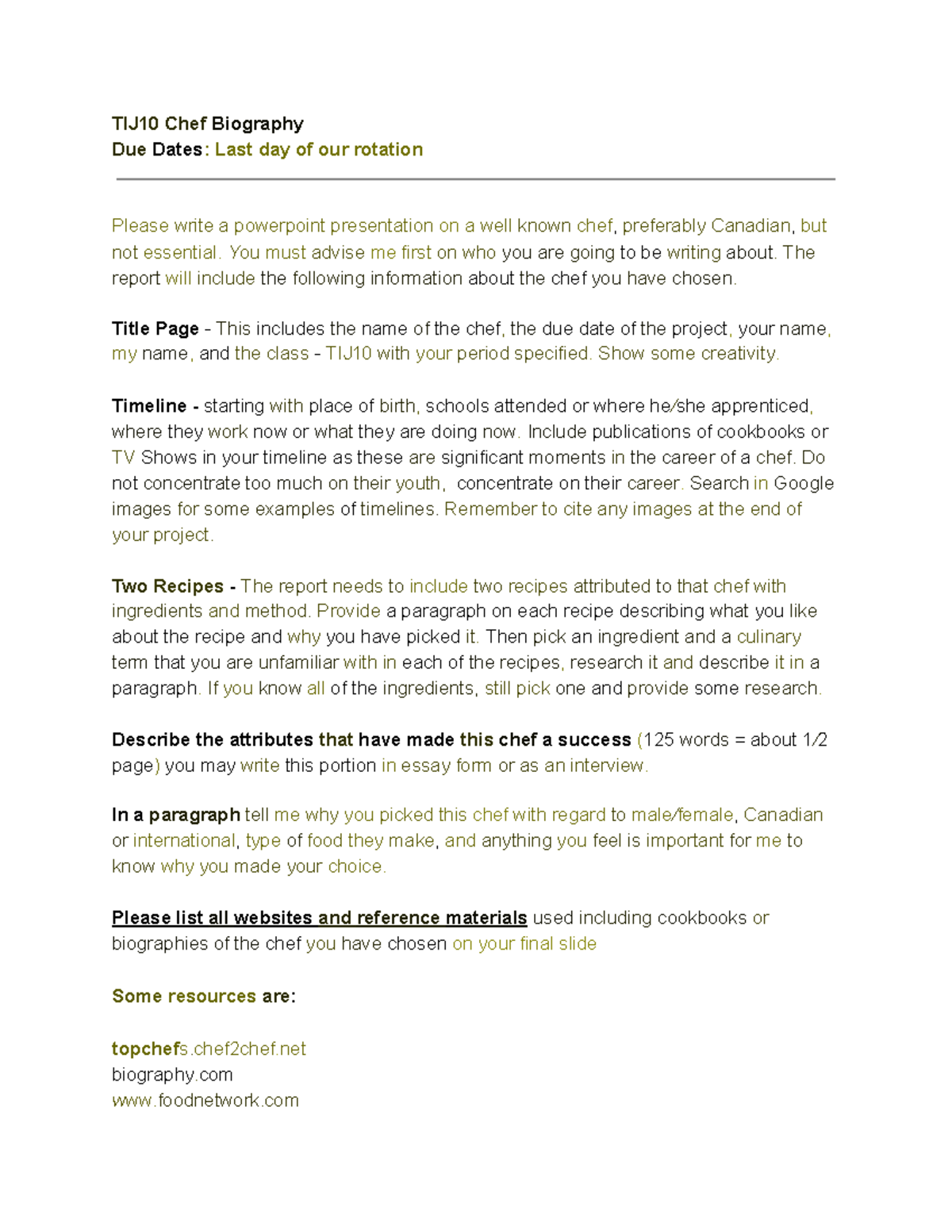 Chef Biography Assignment TIJ10 - TIJ10ChefBiography DueDates: Last day ...