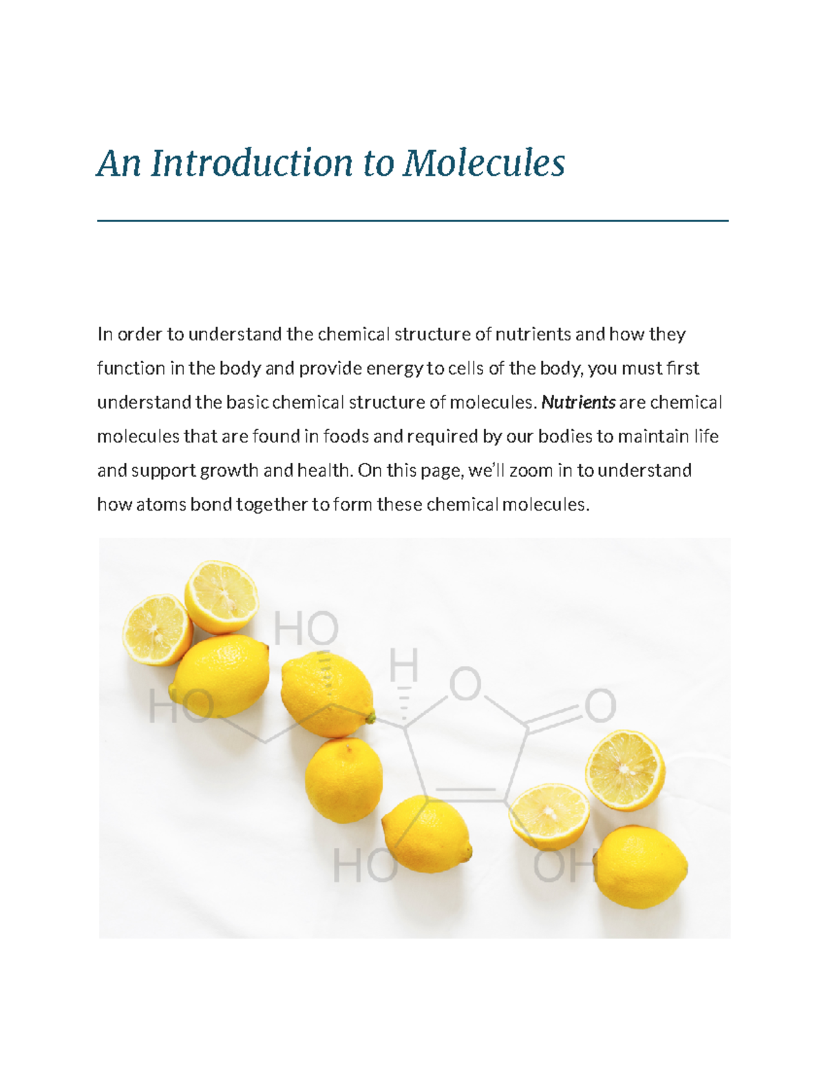 An Introduction to Molecules - Nutrients are chemical molecules that ...